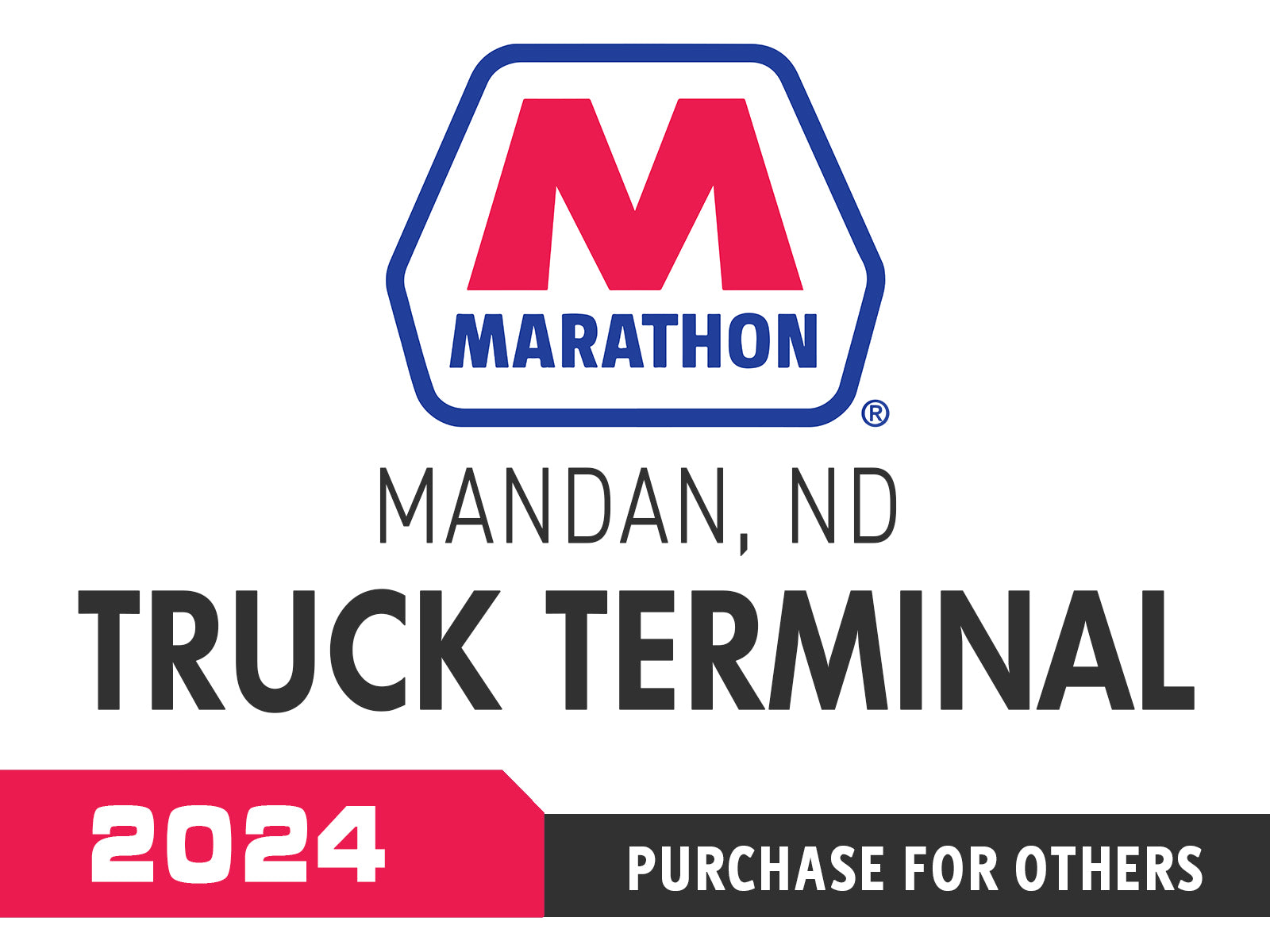 Marathon, Mandan, North Dakota, Truck Terminal Orientation / 2024 - Pu ...