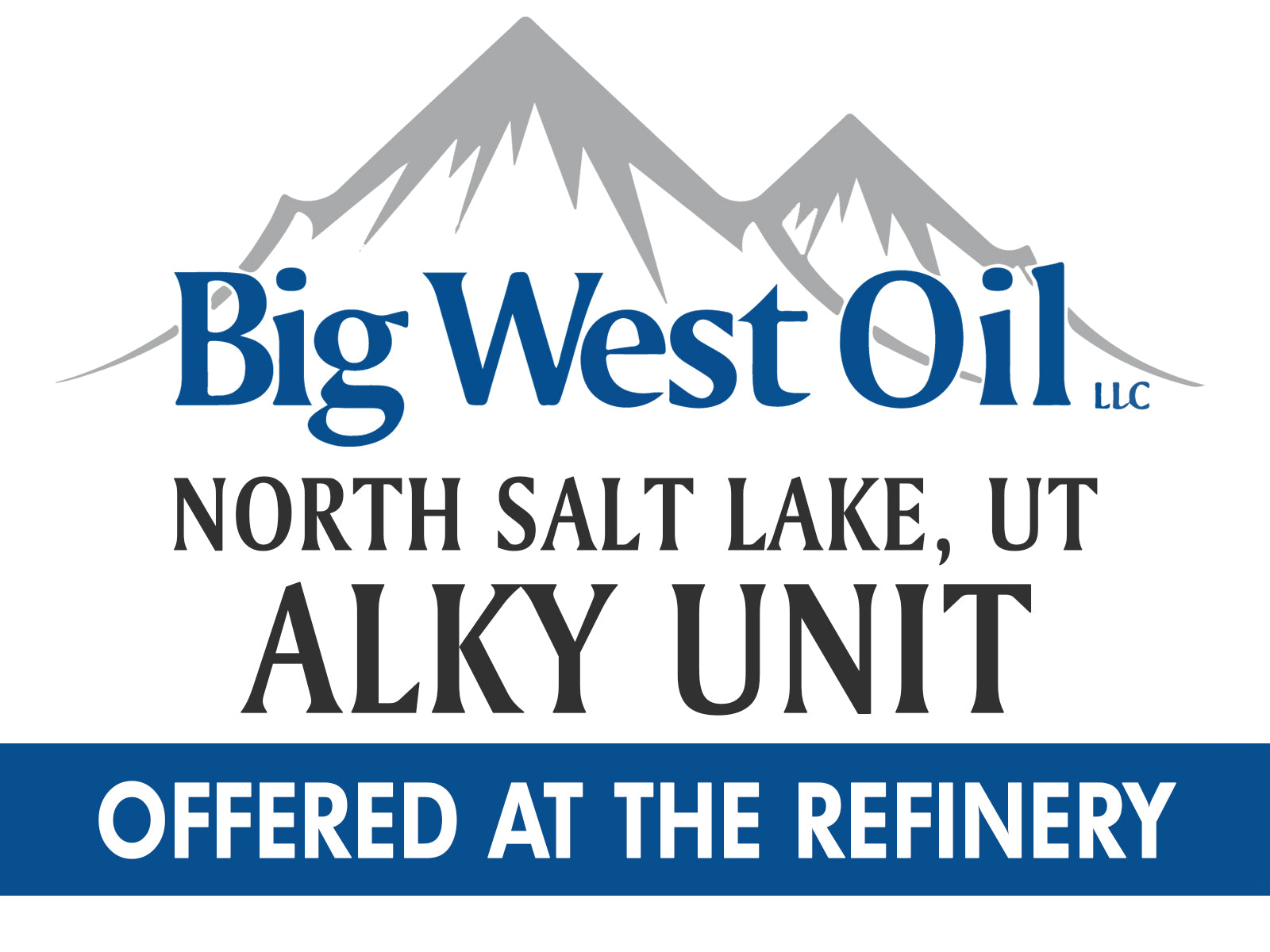 Big West Oil – Refinery Pass